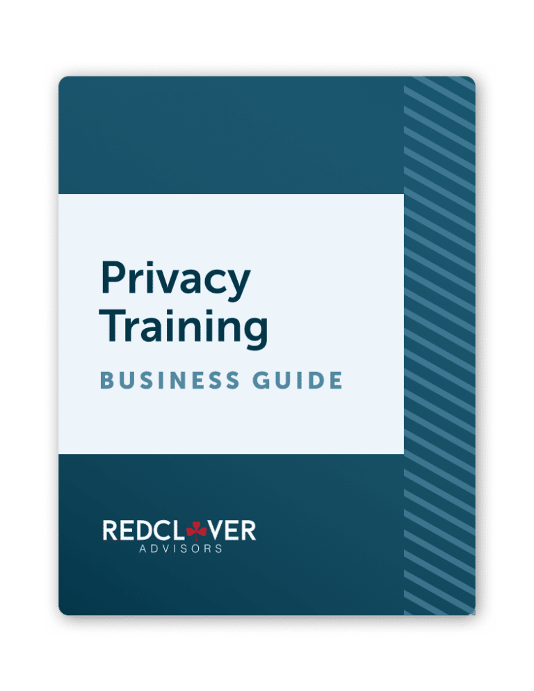 Privacy Training: Business Guide - Red Clover Advisors